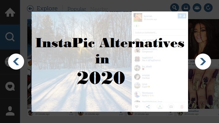 InstaPic Alternatives in 2021 - TechMused